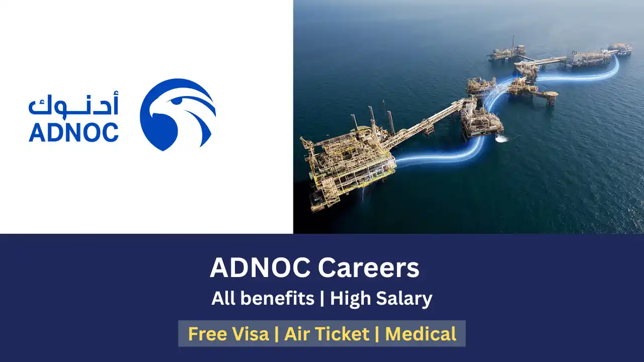 ADNOC Careers 2025 - Exciting Job Opportunities in UAE's Oil and Gas ...