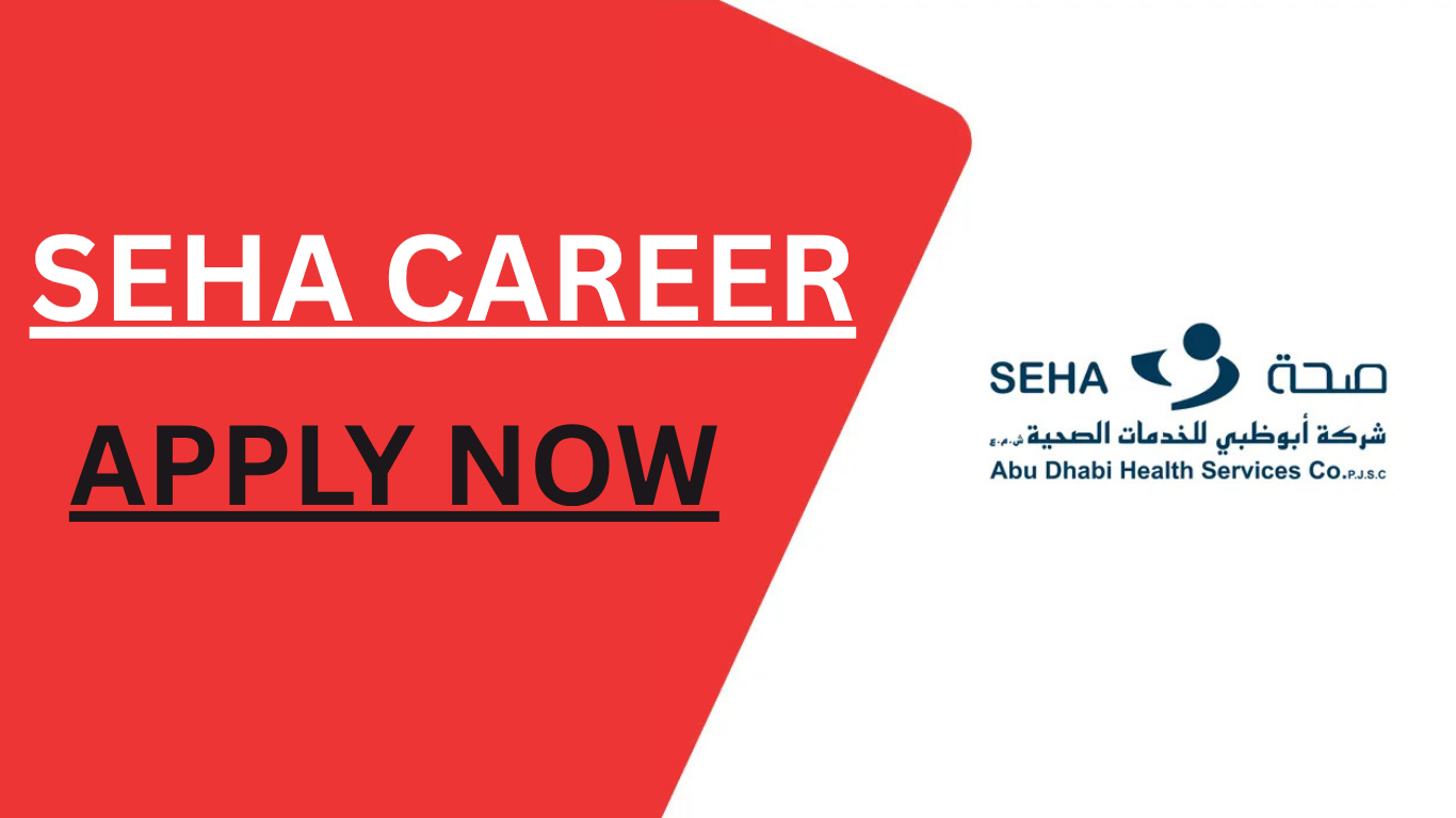 SEHA CAREER: APPLY NOW FOR THELATEST VACANCIES - Seekinforms