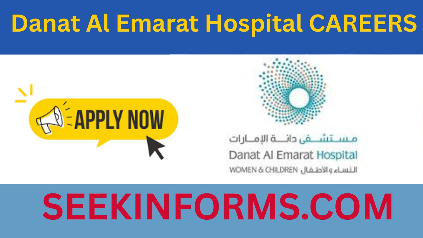 Danat Al Emarat Hospital for Women & Children CAREERS : APPLY NOW FOR ...